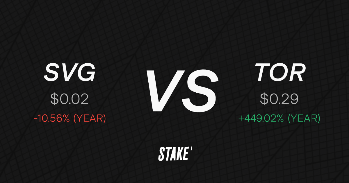 SVG vs TOR - Compare price, market cap & more | Stake