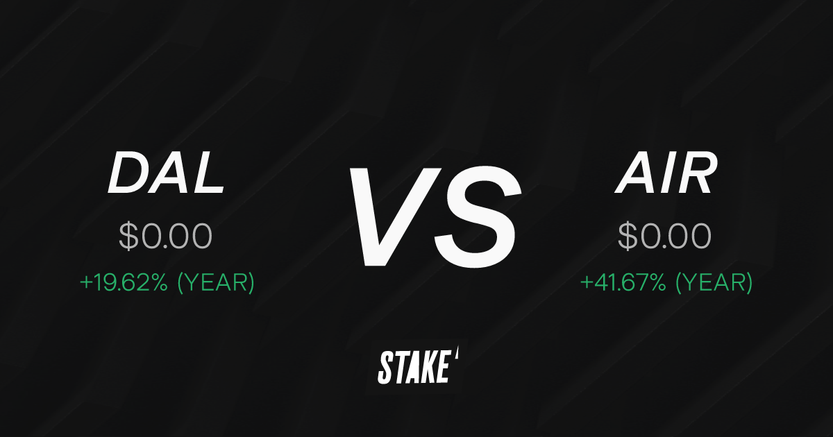 DAL vs AIR - Compare price, market cap & more | Stake
