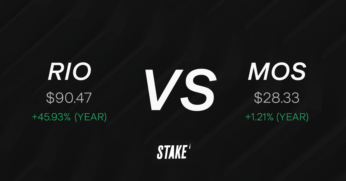 RIO vs MOS - Compare price, market cap & more | Stake